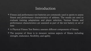 Physical Fitness Test Battery- Physcial Education.pptx
