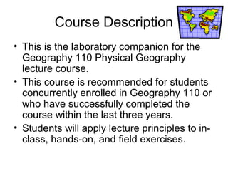 Physical geography lab su 2014 intro | PPT