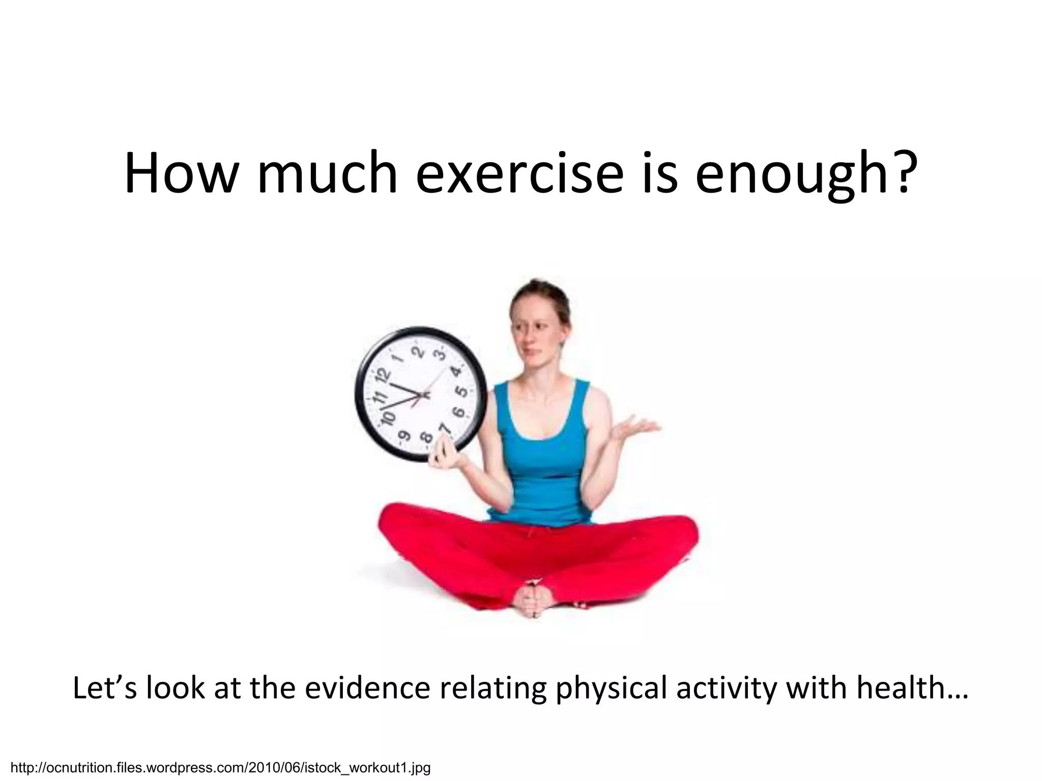 Physical Inactivity: Summary of the Evidence | PPTX