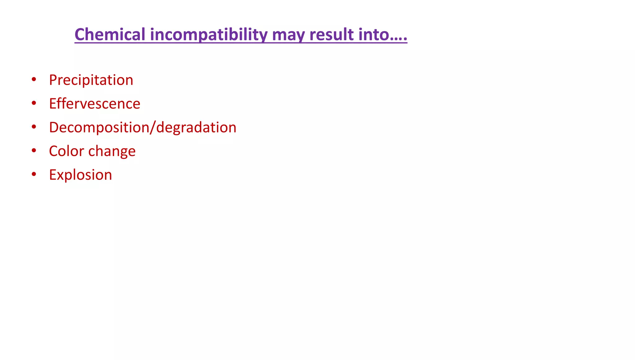 Physical incompatibilities and chemical incompatibilities | PPTX