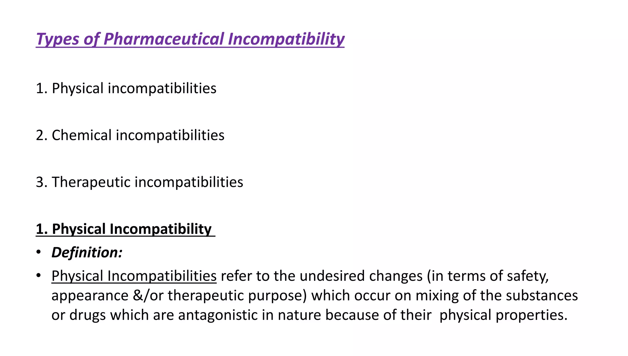 Physical incompatibilities and chemical incompatibilities | PPTX