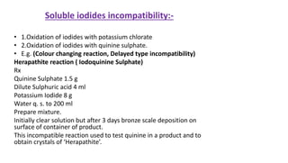 Physical incompatibilities and chemical incompatibilities | PPTX