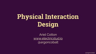 Physical interaction design | PPT