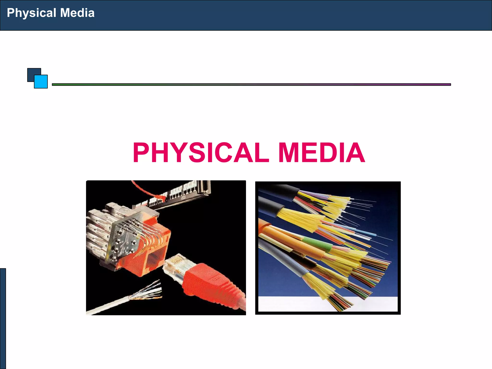 Physical Layer- Transmission Media.pdf