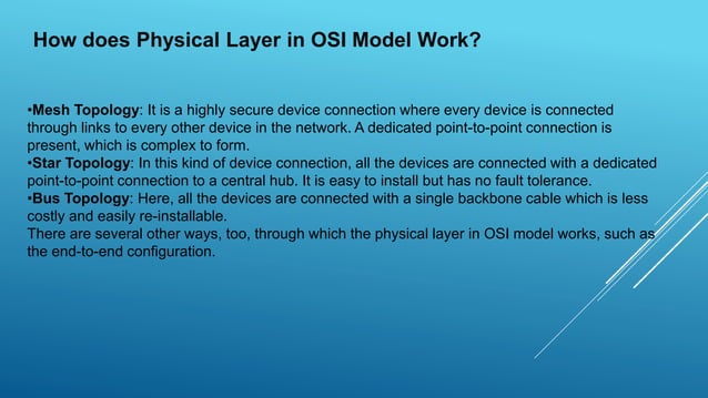 The Physical Layer in OSI Model Explained | PPTX