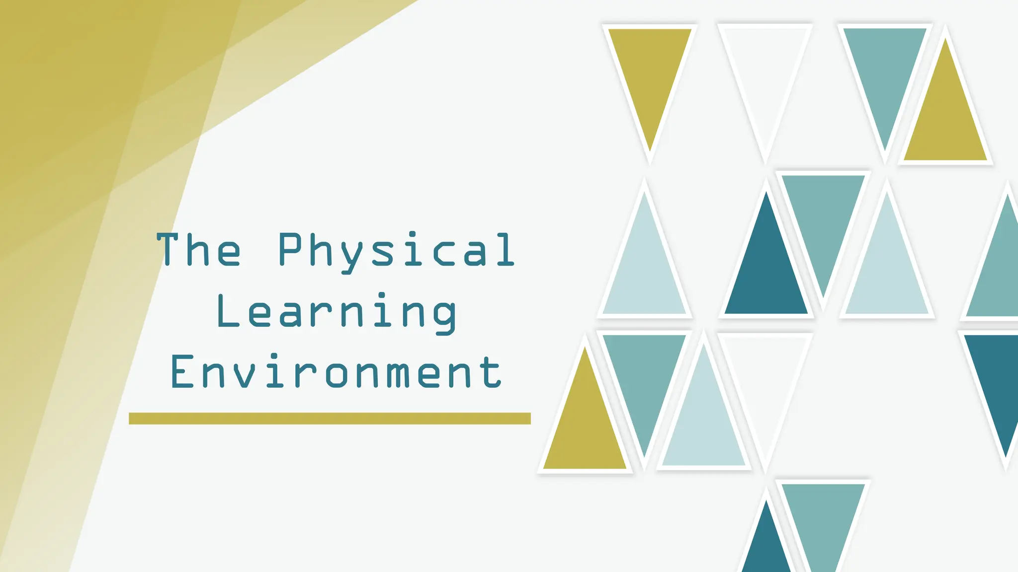 Physical Learning Environment powerpoint.pptx