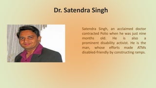 Physically challenged Indians who have made us proud | PPTX