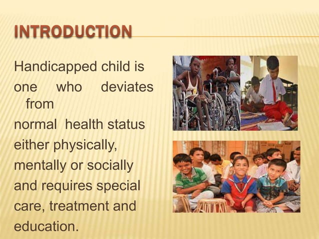 PHYSICALLY HANDICAPPED.pptx