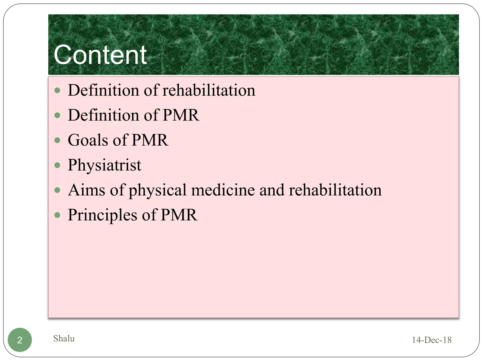 Physical medicine rehabilitation(PMR) | PPTX
