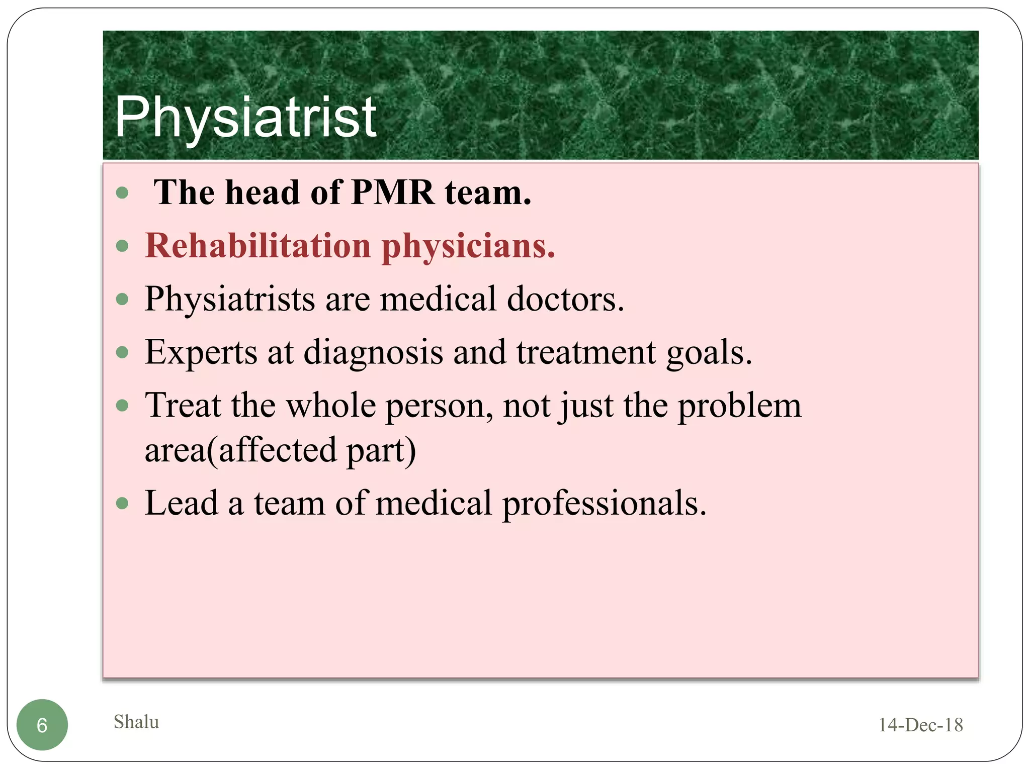 Physical medicine rehabilitation(PMR) | PPTX