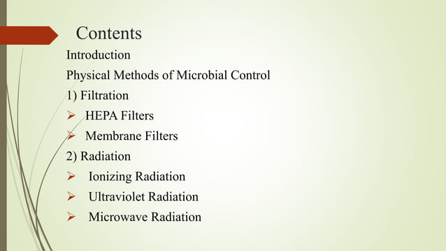 physical methods of microbial control.pptx | Physics | Science