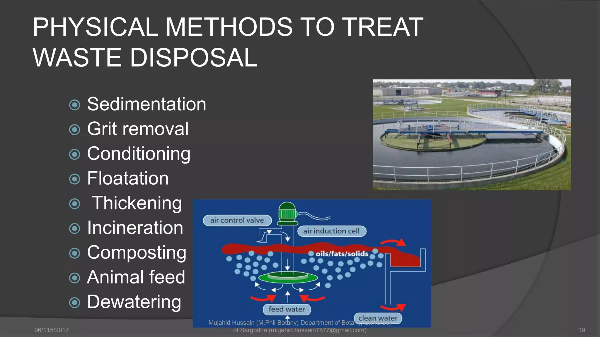 Physical methods of waste disposal. mujahid hussain (12) | PPTX ...