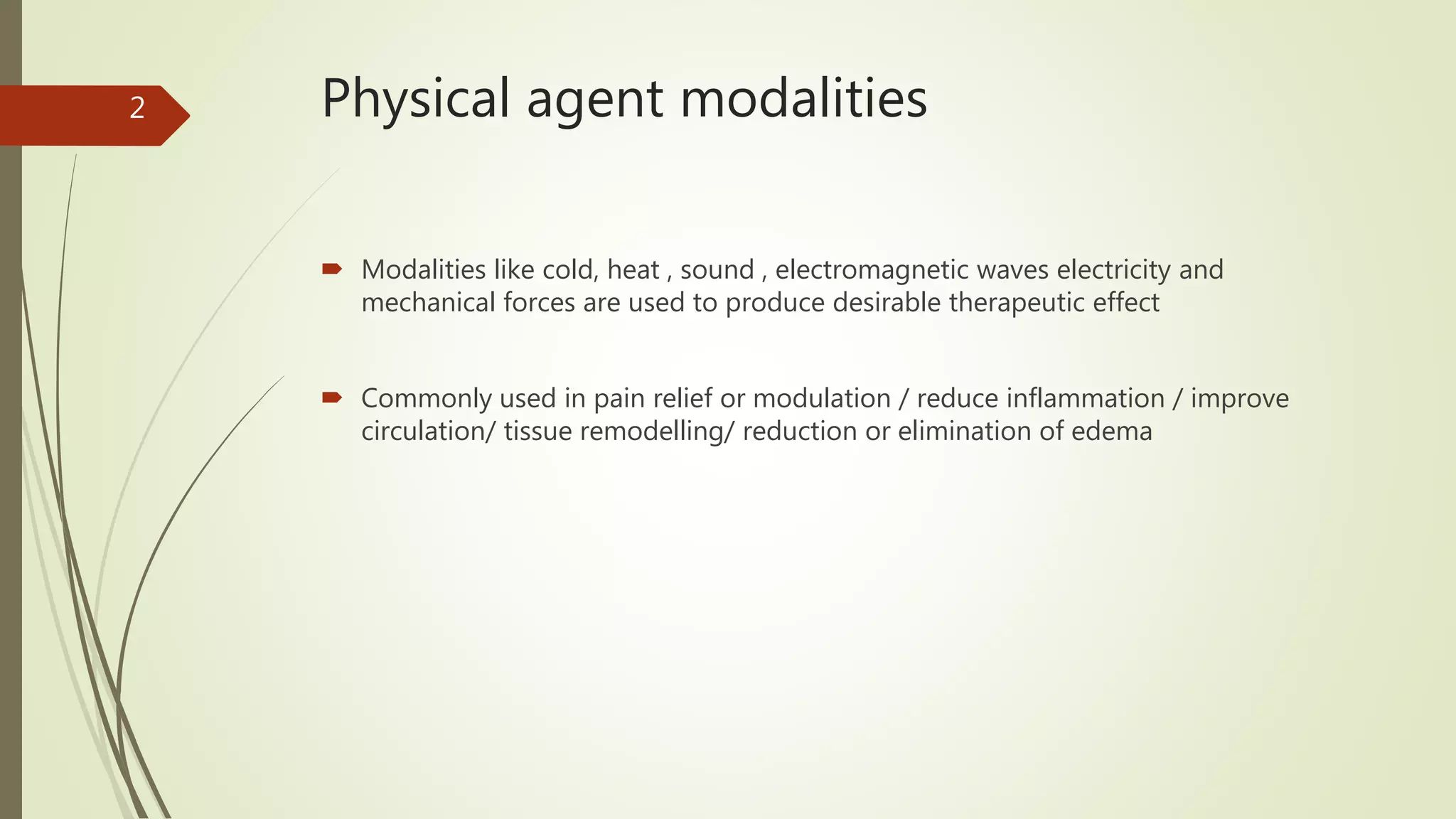 PHYSICAL MODALITIES.pptx