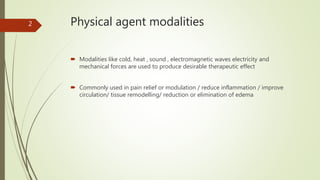 PHYSICAL MODALITIES.pptx
