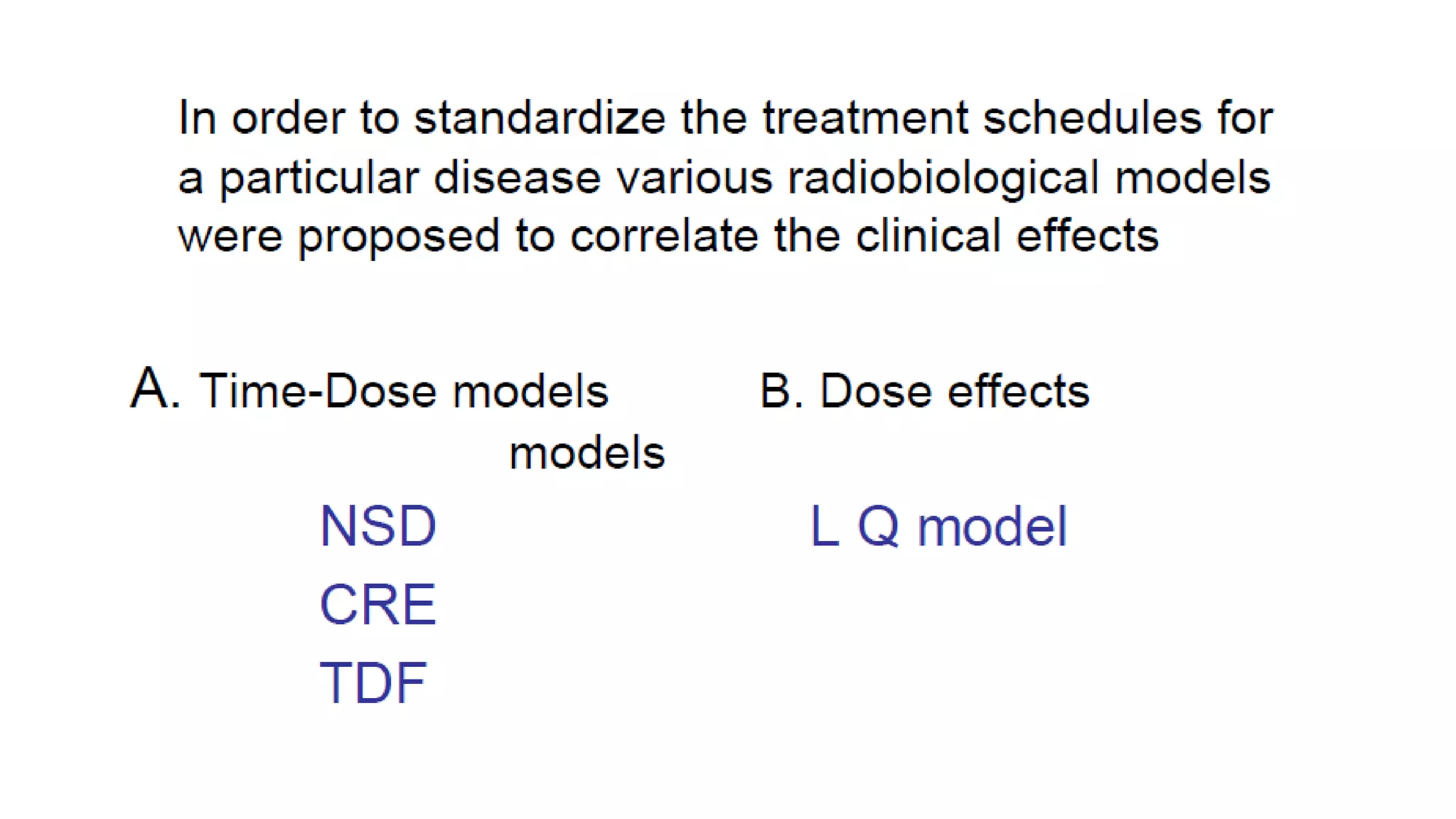 Physical Models For Time Dose & Fractionation | PPTX