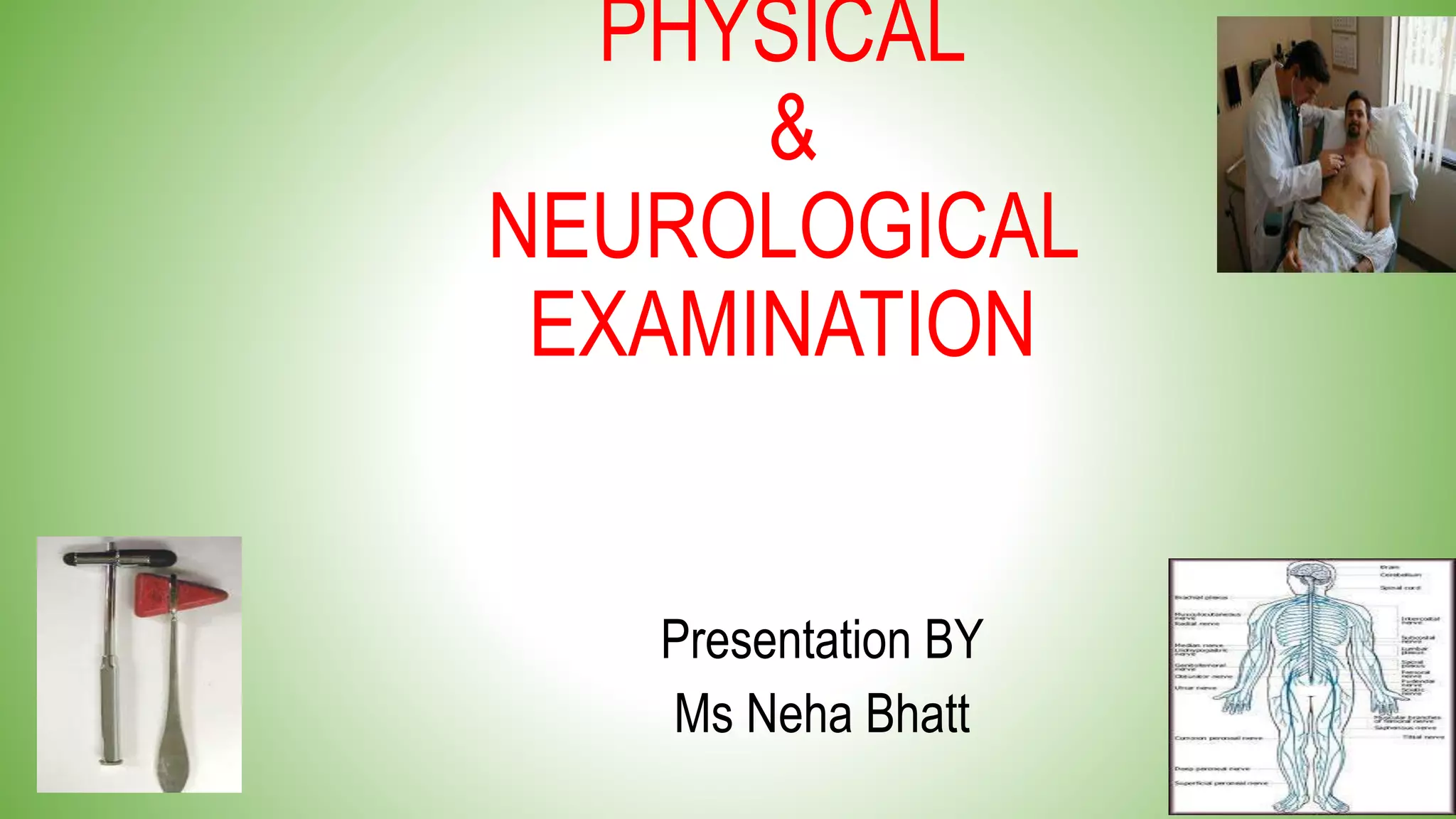 Physical & neurological examination | PPTX