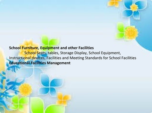 Physical plant and facilities in educational management | PPT ...
