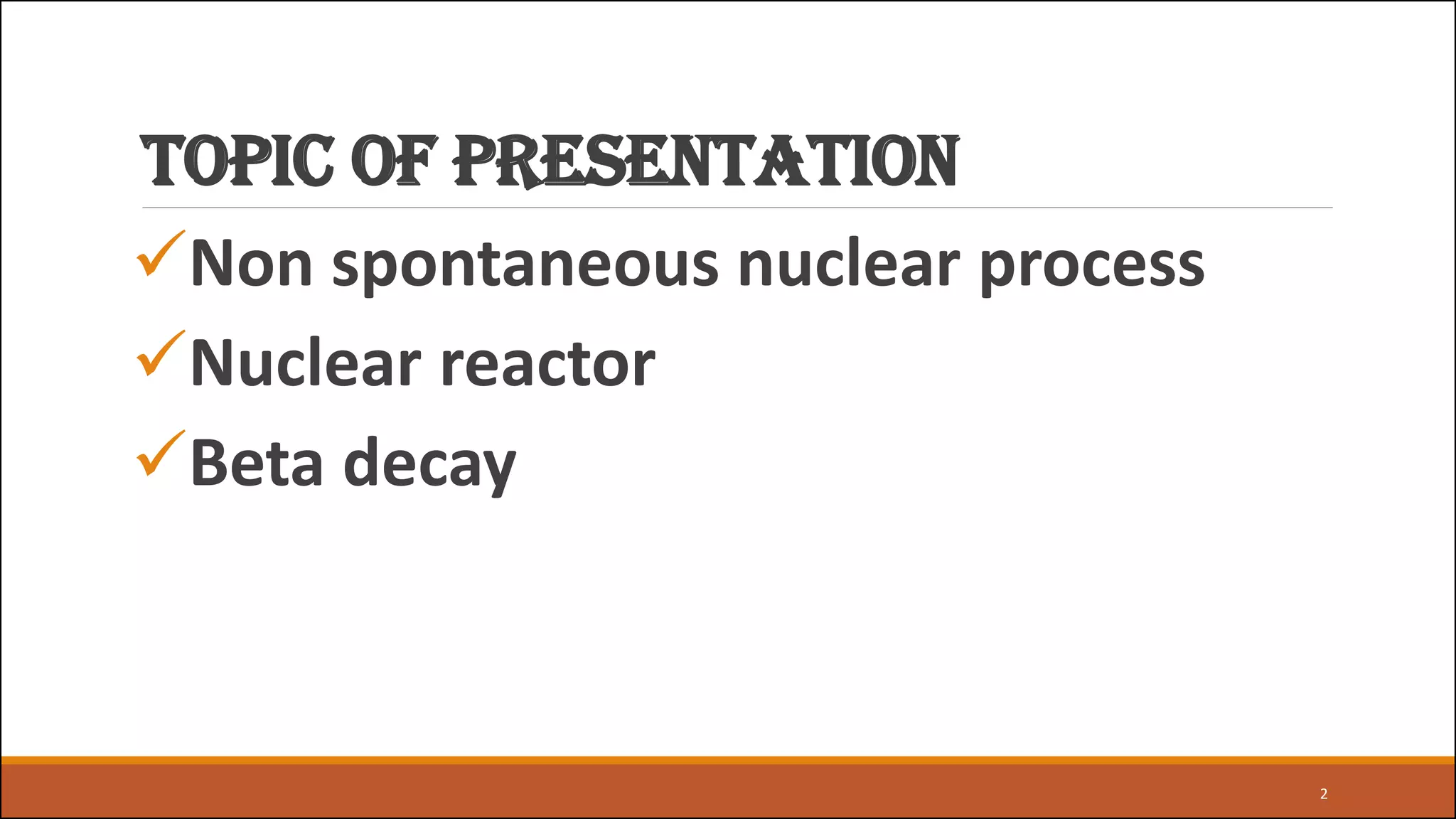 Nuclear reactor.ppt | Chemistry | Science