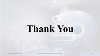 Physical Principle of MRI.pptx