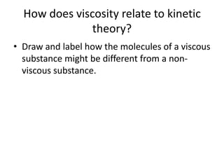 Physical properties kinetic theory me3 | PPT