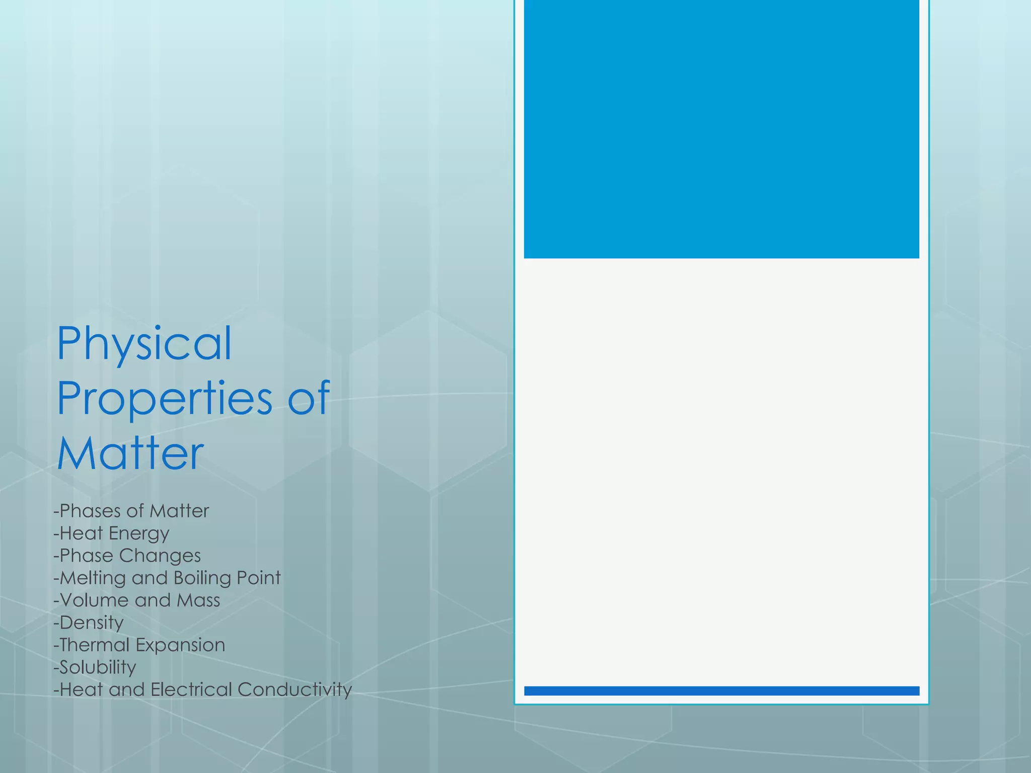 Physical properties of matter | PPTX
