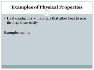 Physical properties of matter | PPTX