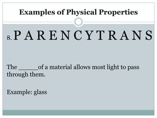 Physical properties of matter | PPTX