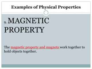 What Are Some Examples Of Physical Properties