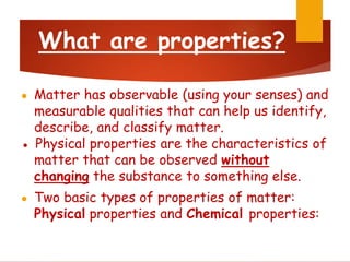 Physical Properties of Matter.ppt.pptx