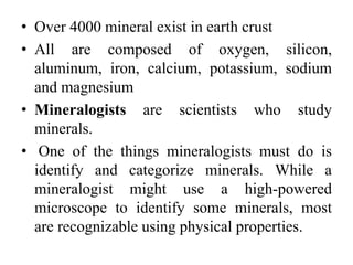 Physical properties of minerals | PPTX