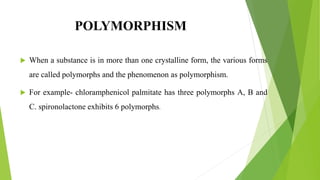Physical Properties of Pre-formulation.pptx