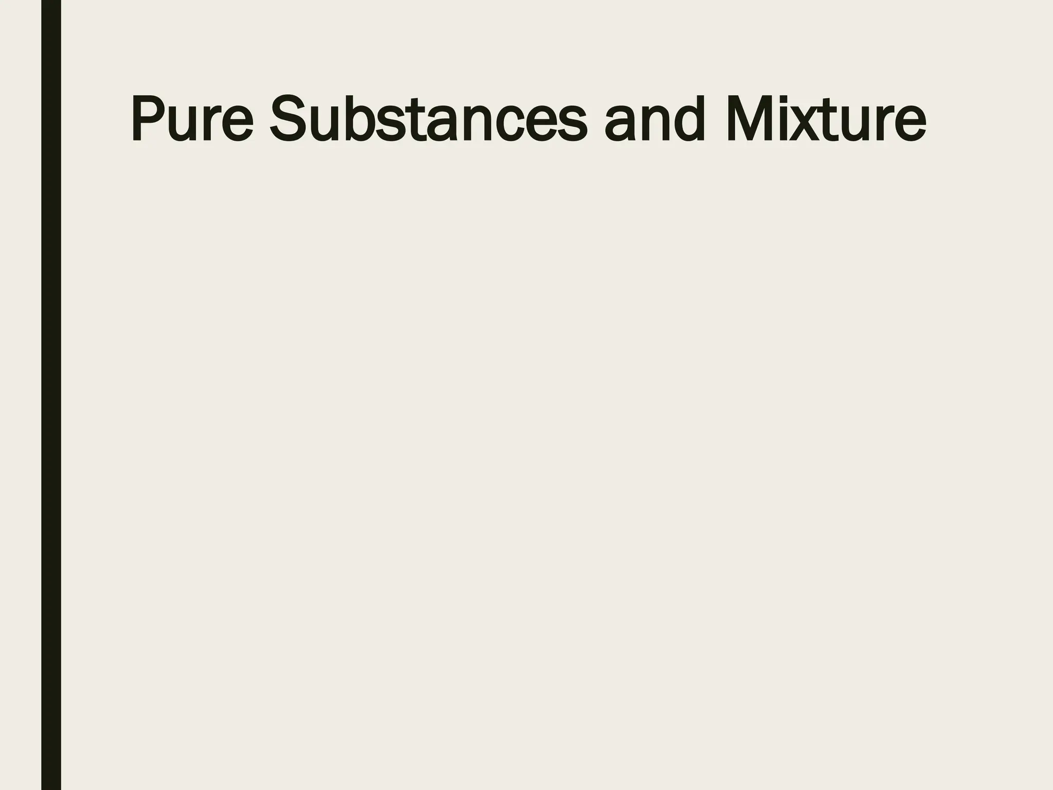 Physical Properties of Pure Substances -mixtures and_solutions - L4.ppt