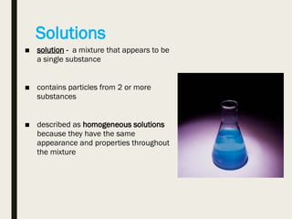 Physical Properties of Pure Substances -mixtures and_solutions - L4.ppt