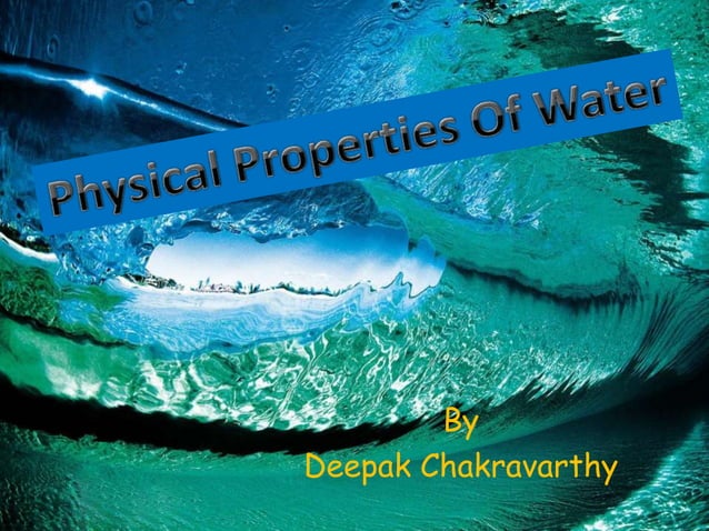 Physical properties of water | PPTX