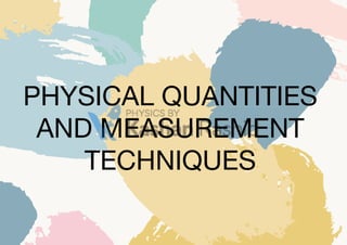 Physical Quantities (physics) - cambridge | PDF | Physics | Science