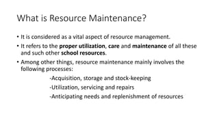 Physical resources management in schools | PPTX