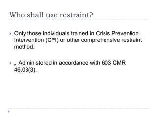 Physical Restraint | PPTX