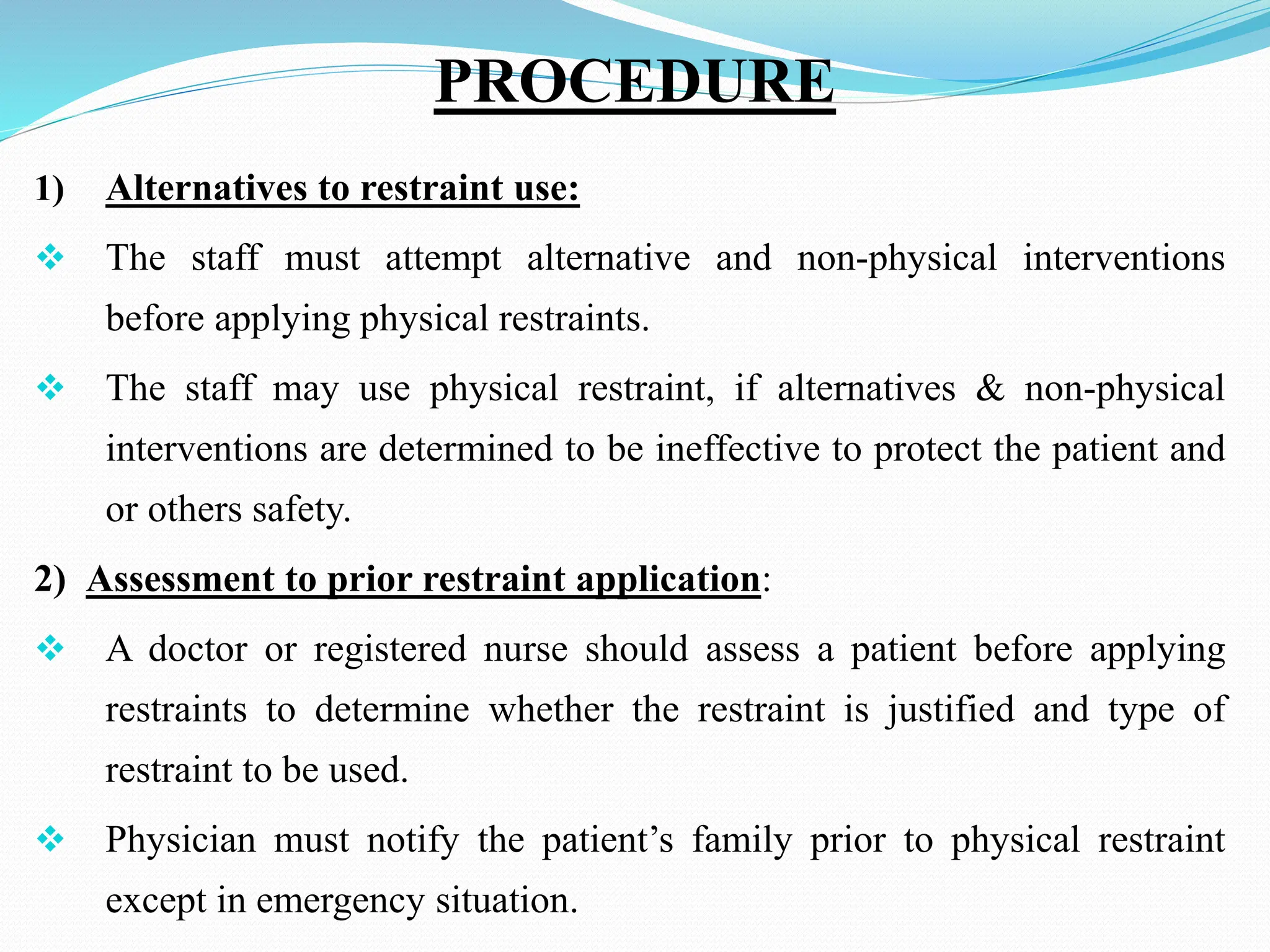 Physical restraint.pptx