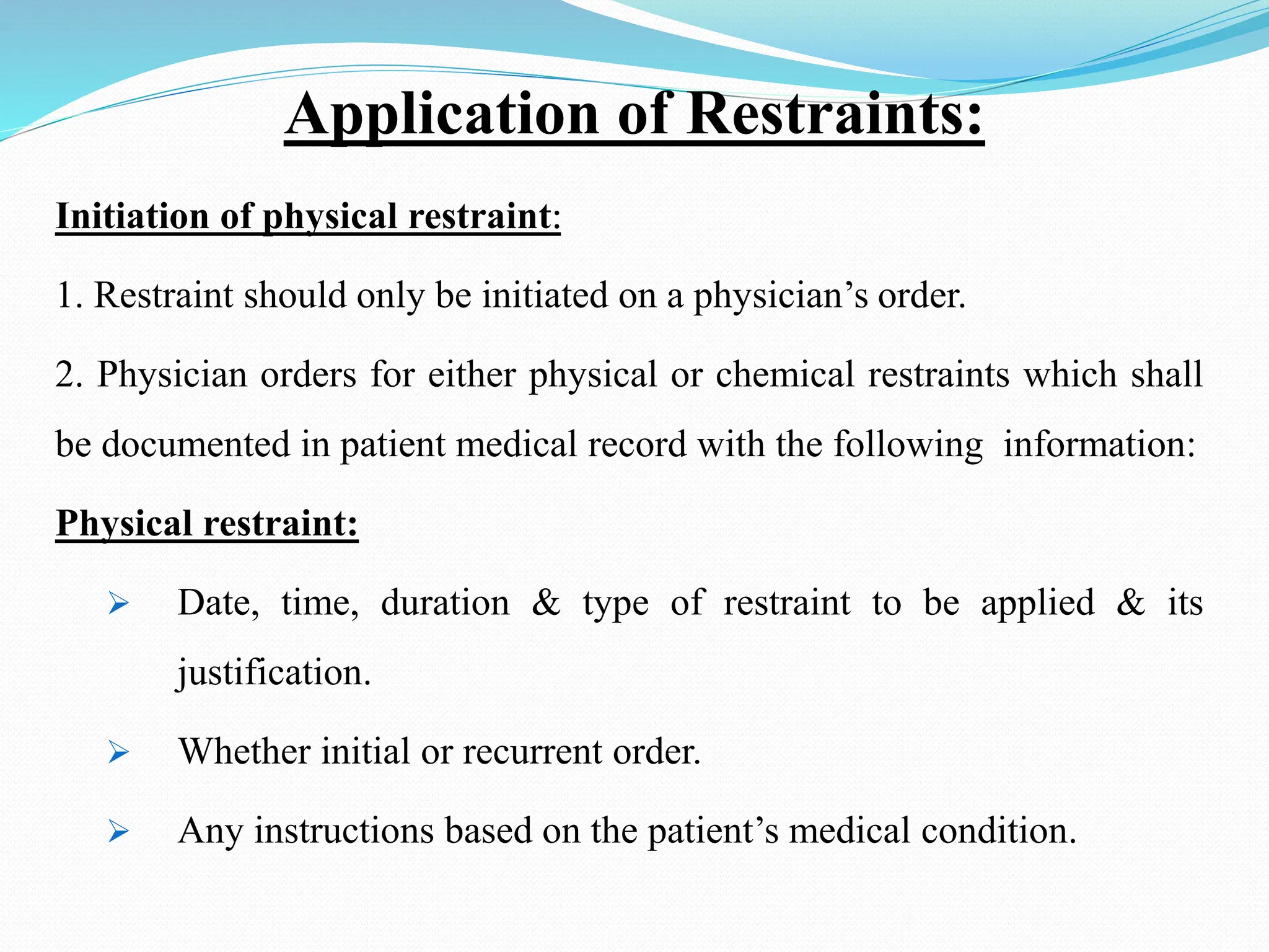 Physical restraint.pptx