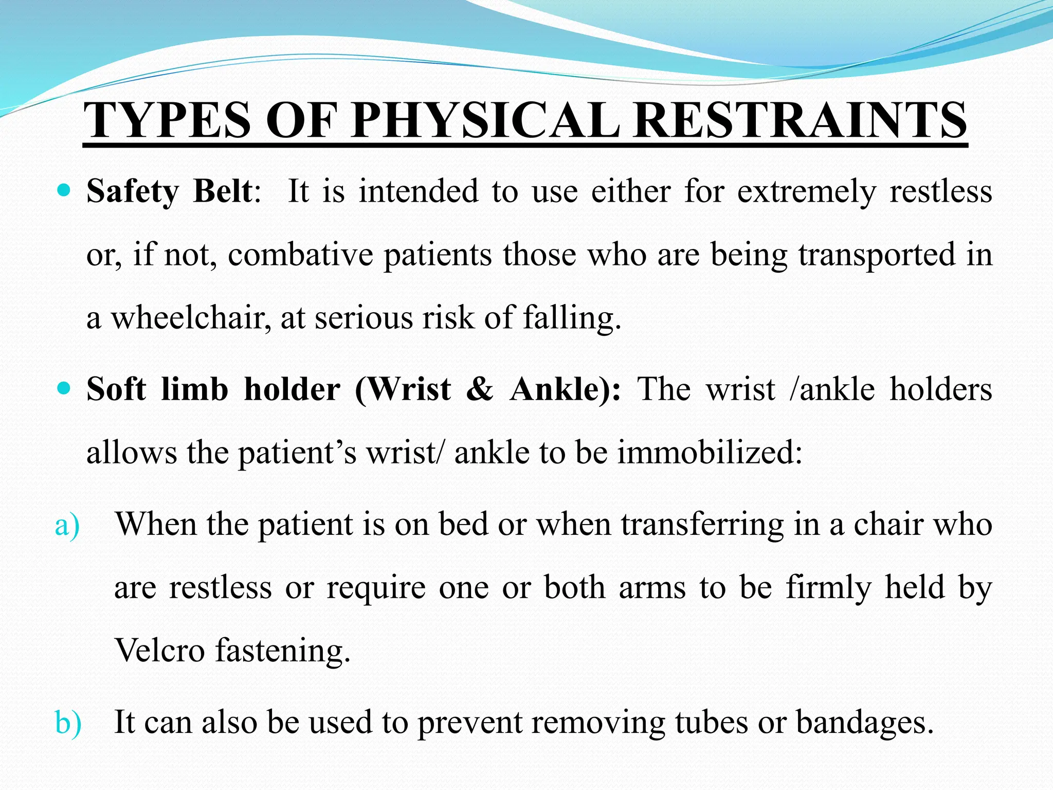Physical restraint.pptx