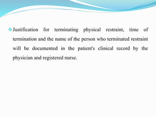 Physical restraint.pptx