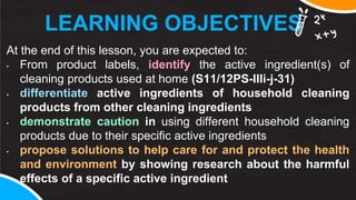 Physical Science - Active Ingredients of Household Cleaning Products.pptx