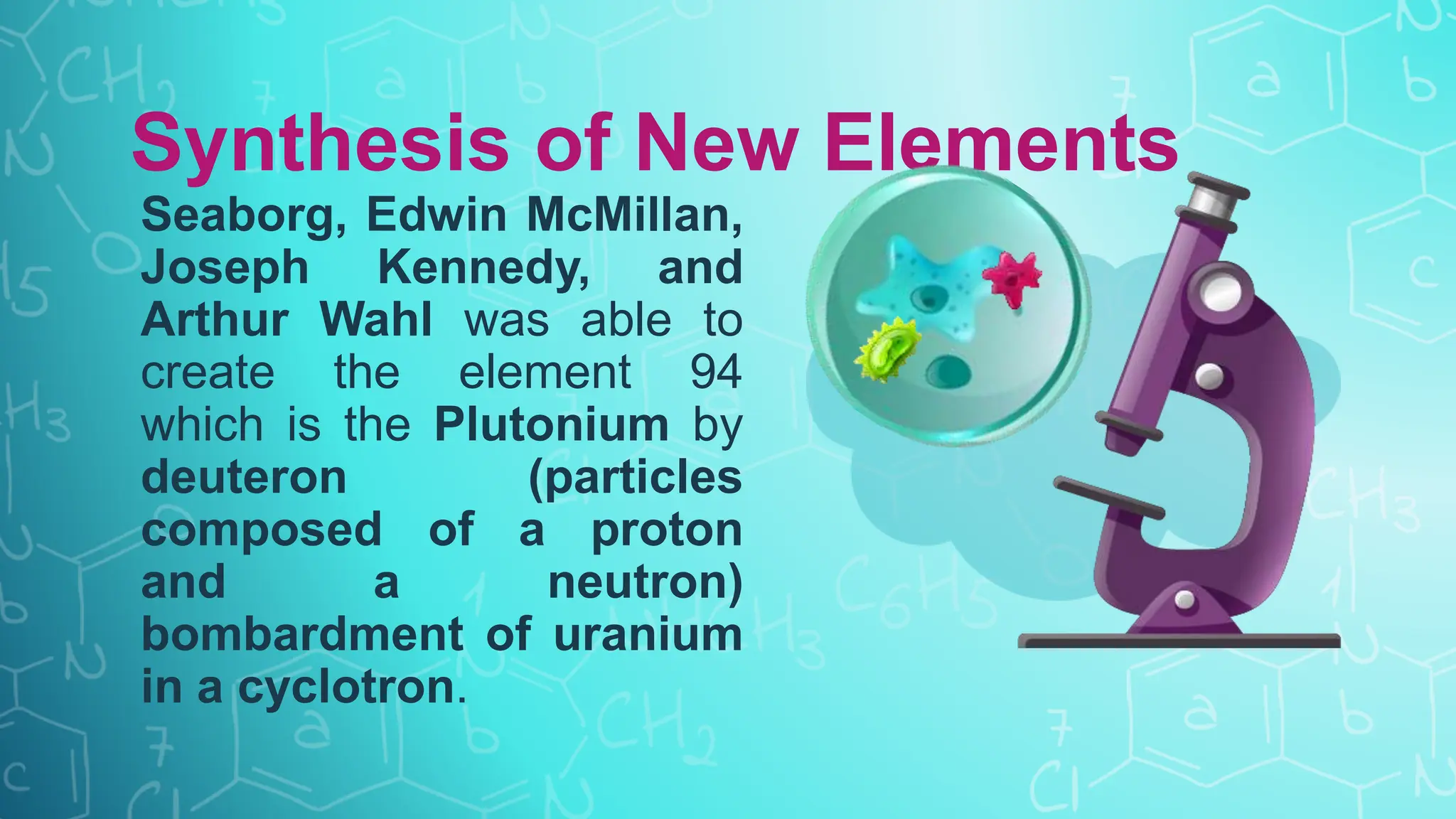 Physical Science - Concept of Atomic Number Led to the Synthesis of New ...
