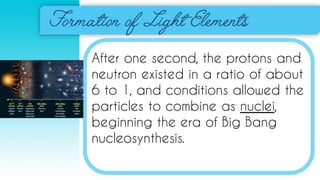 Physical Science: Formation of Light Elements in Big Bang Theory | PDF