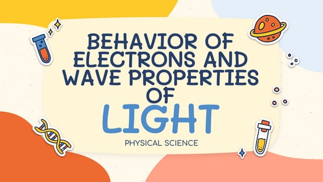 Physical Science - Wave Properties of Light.pdf | Physics | Science