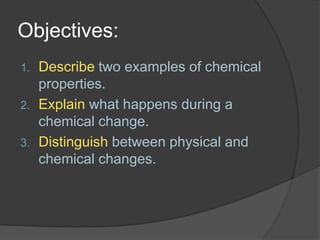 Physical Science 1.3 : Chemical Properties | PPTX