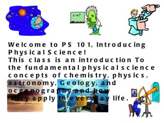 Physical science 101 intro sp 2011 | PPT