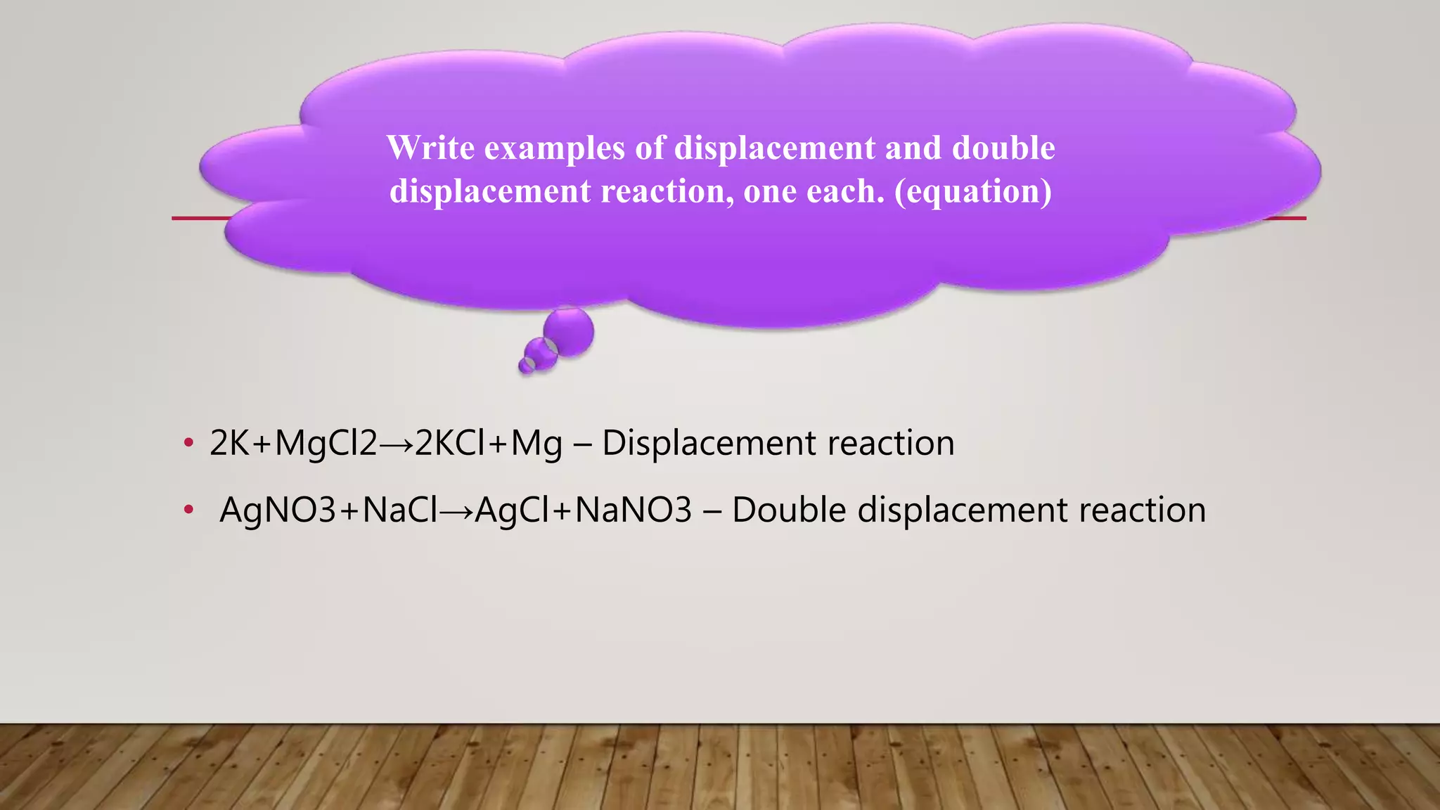 Displacement and double displacement reaction | PPTX