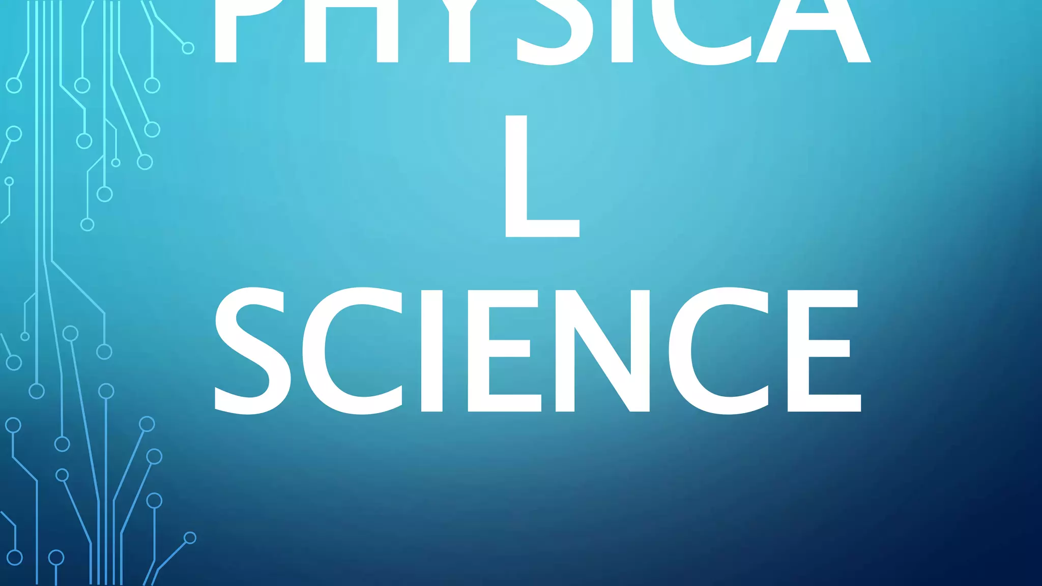 Physical science intro | PPTX
