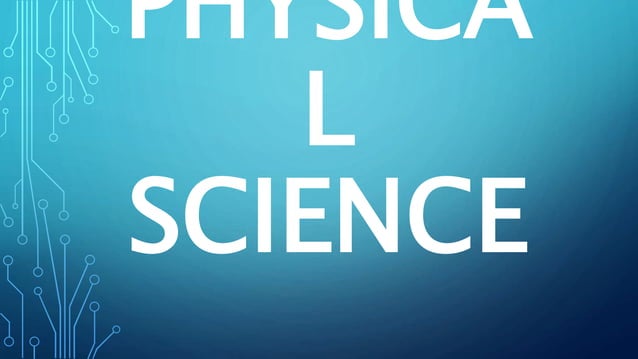 Physical science intro | PPTX